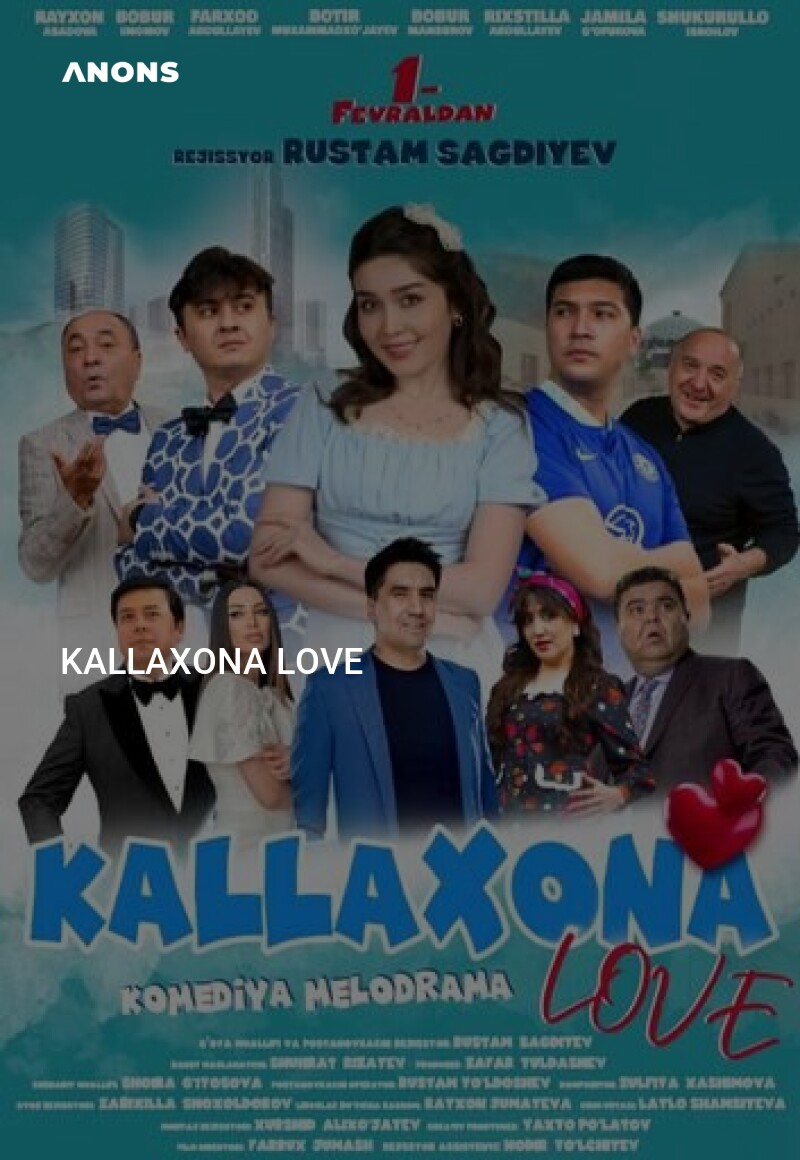 ANONS.uz - KALLAXONA LOVE ️